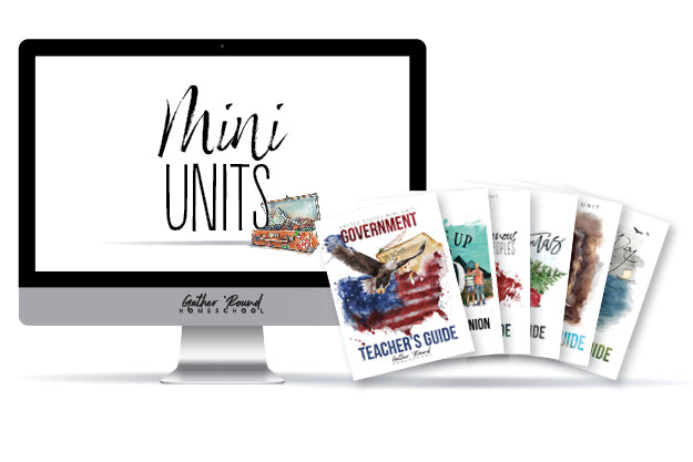 Mini Units – Gather 'Round Homeschool USA