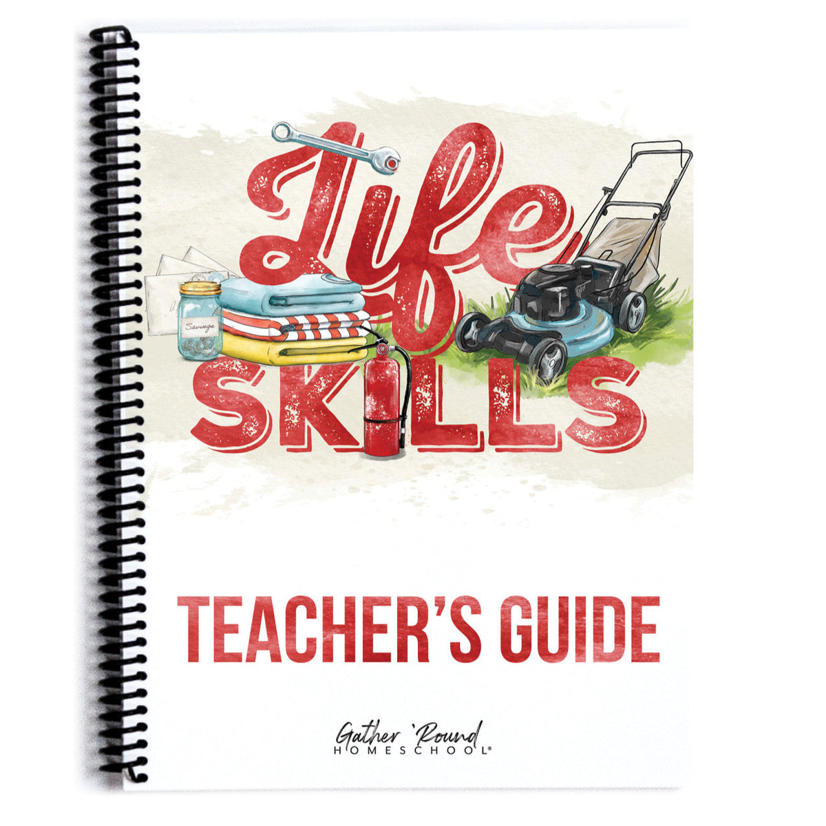 Life Skills – Gather 'Round Homeschool USA