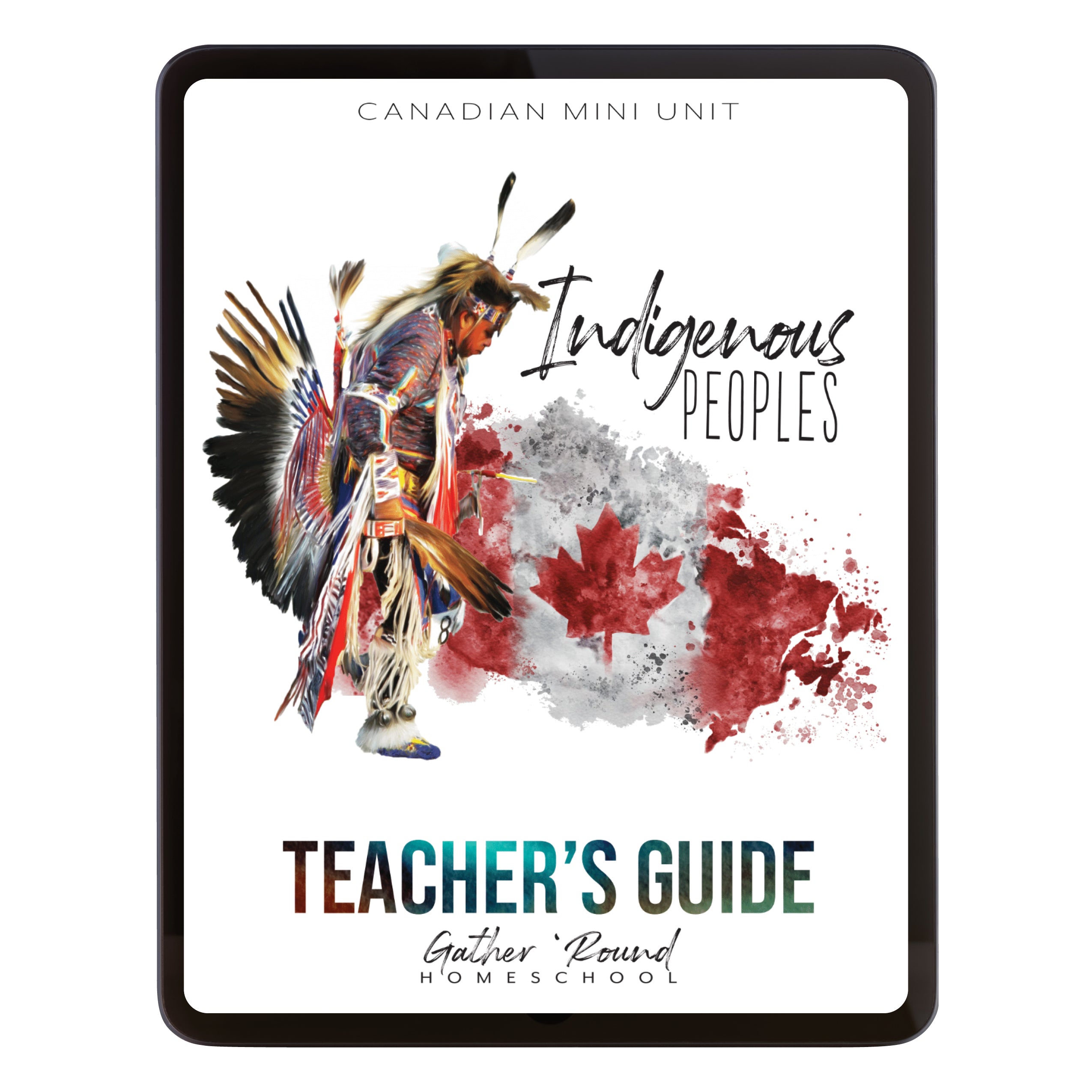 Indigenous Peoples Unit (Digital Bundles) – Gather 'Round Homeschool USA