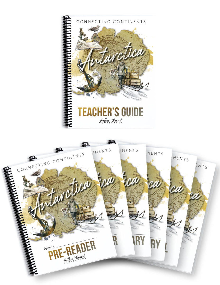Antarctica – Gather 'Round Homeschool USA