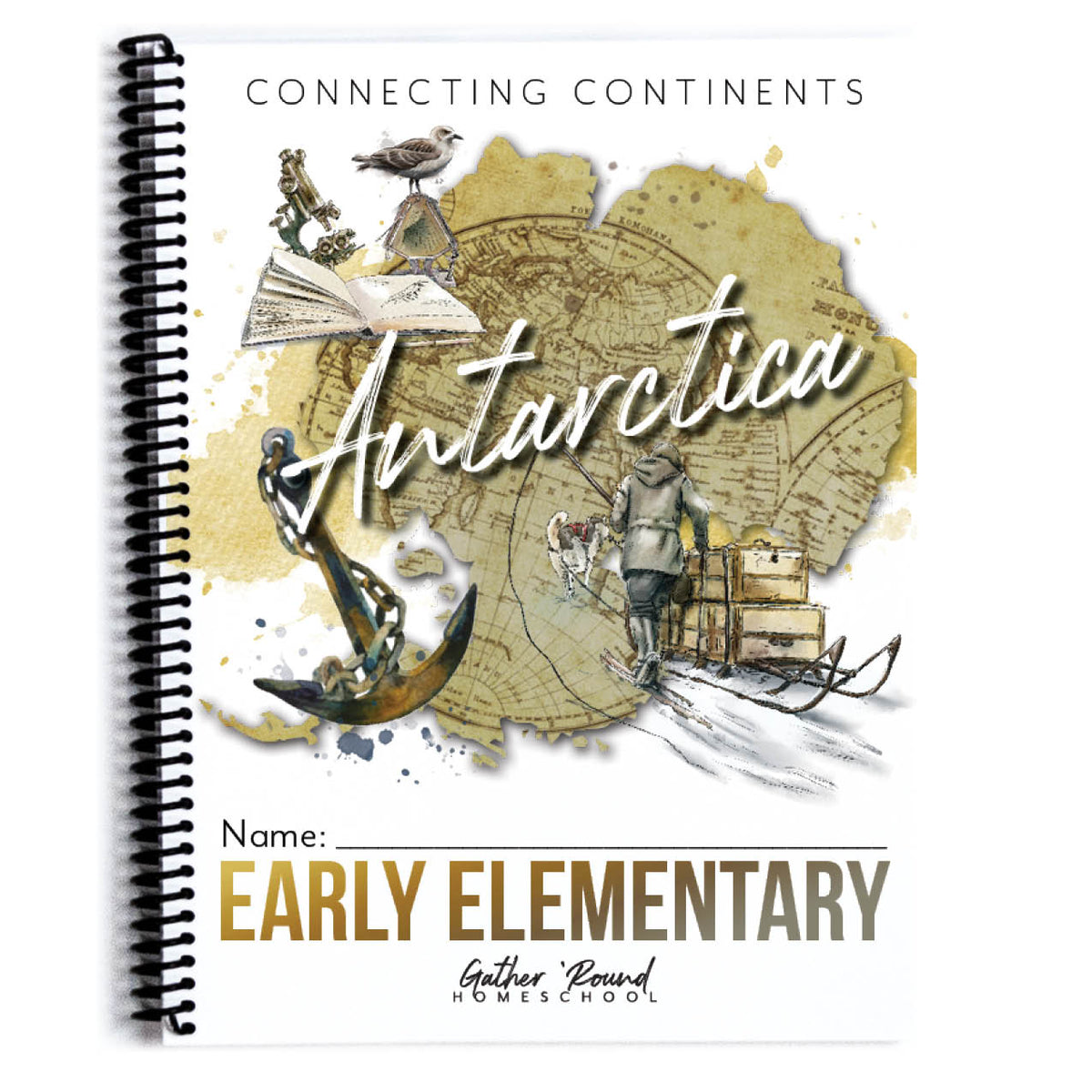 Antarctica Printed Book - Early Elementary – Gather 'Round Homeschool USA