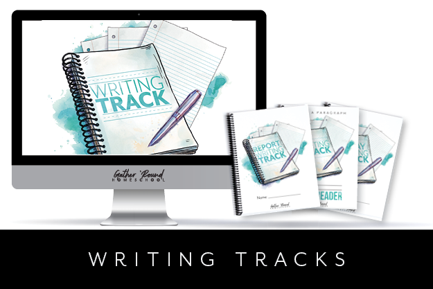 Writing Tracks – Gather 'Round Homeschool USA