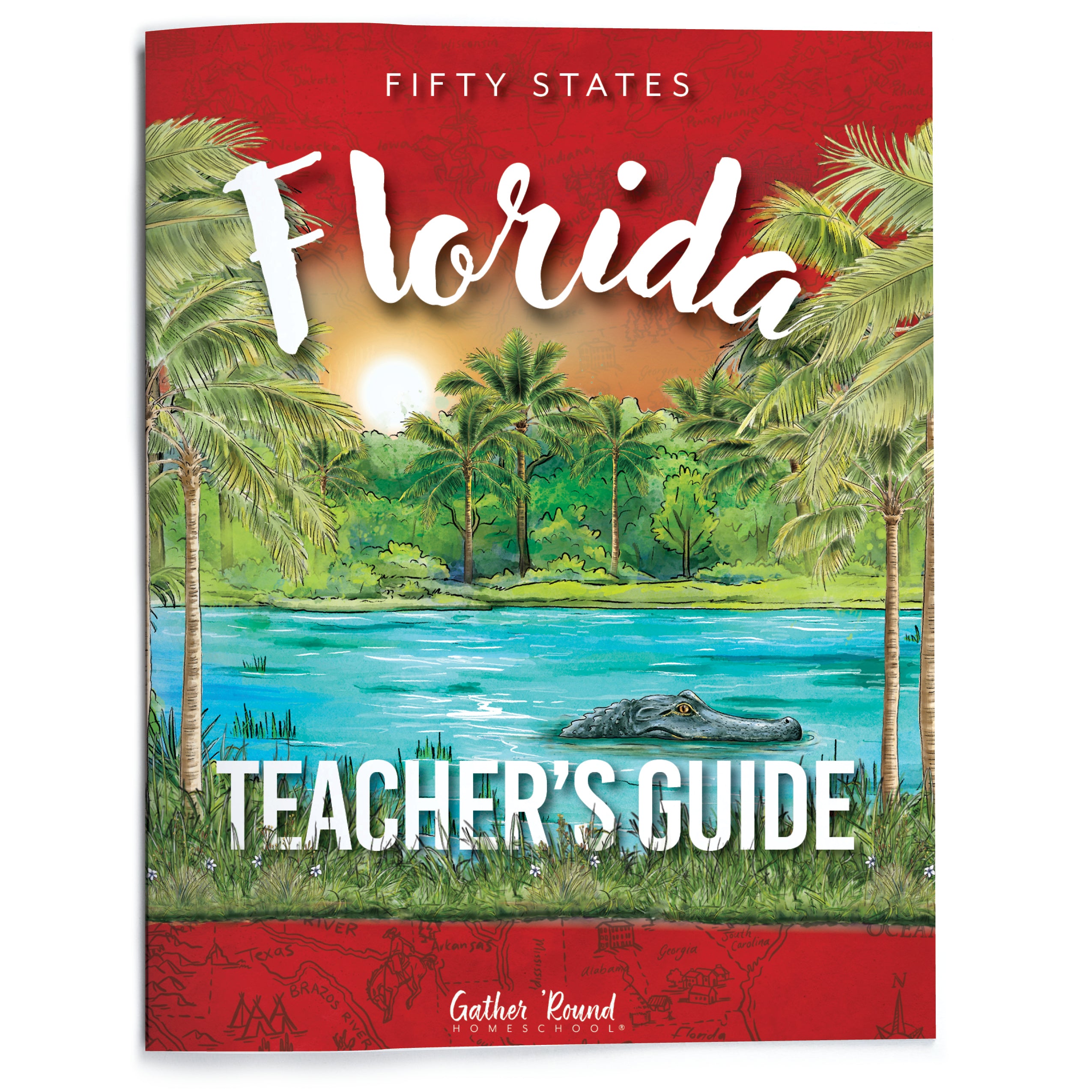 Fifty States: Florida (Printed Books) – Gather 'Round Homeschool USA