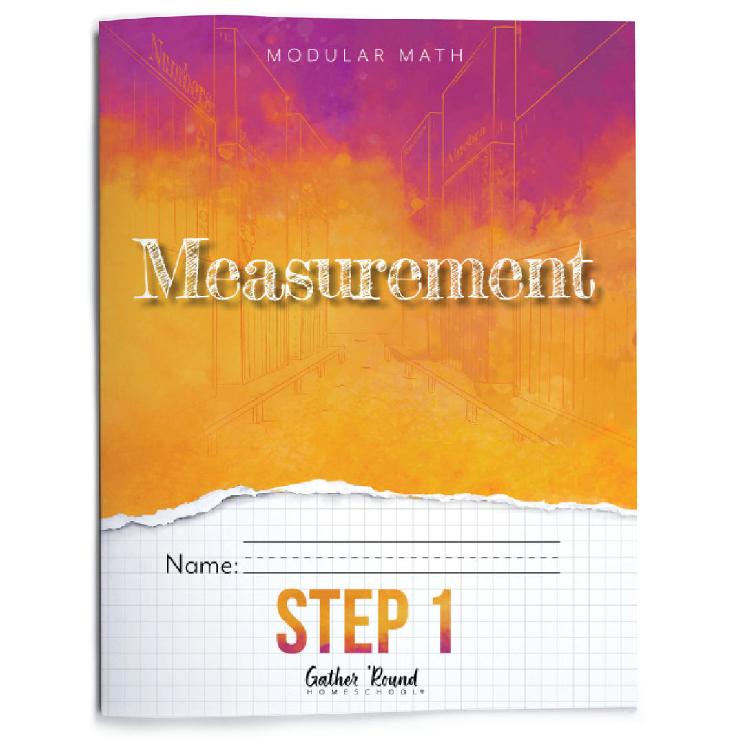 Modular Math: Measurement (Printed Books) – Gather 'Round Homeschool USA