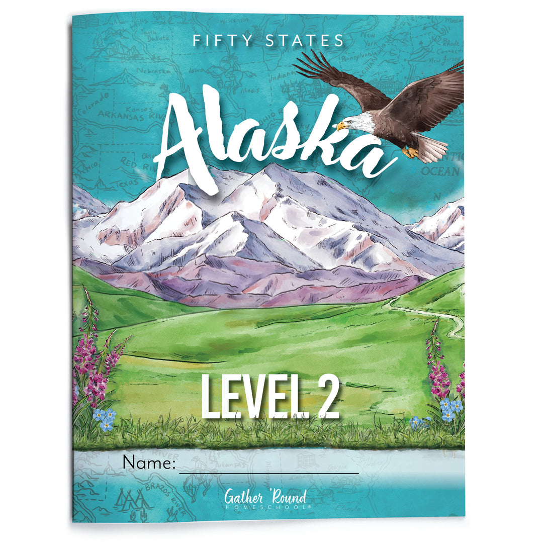 Fifty States: Alaska (Printed Books) – Gather 'Round Homeschool USA