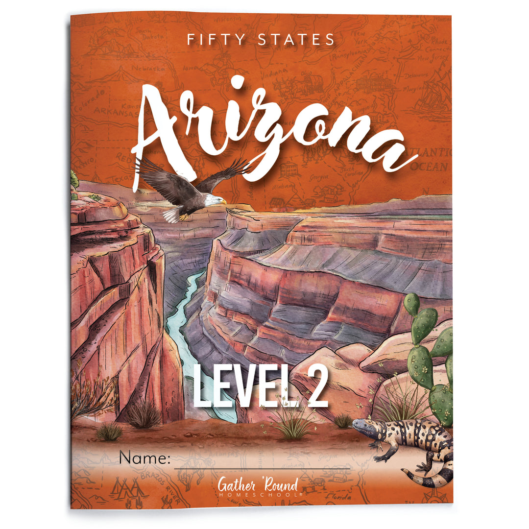 Fifty States: Arizona (Printed Books) – Gather 'Round Homeschool USA
