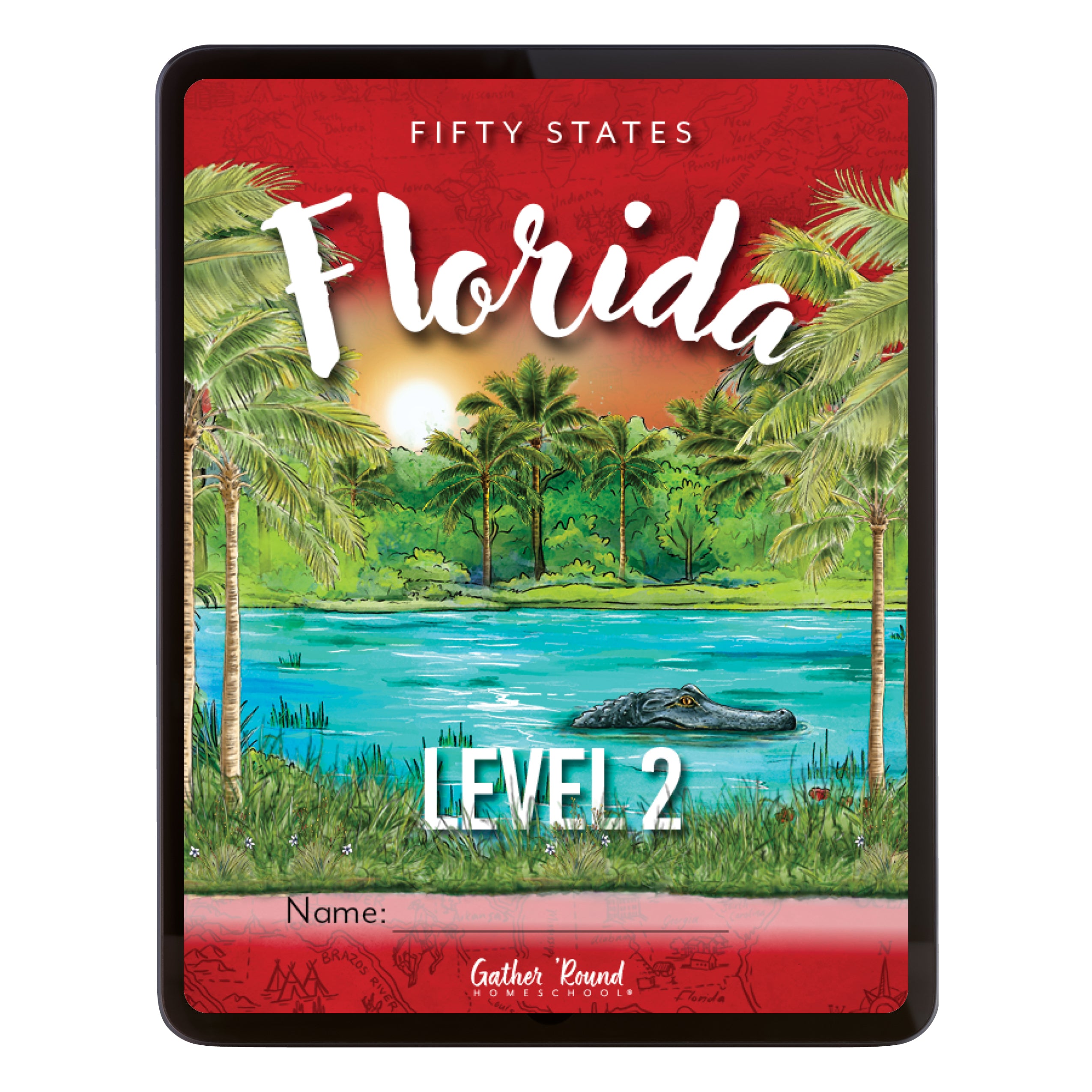 Fifty States: Florida (Digital Bundle) – Gather 'Round Homeschool USA