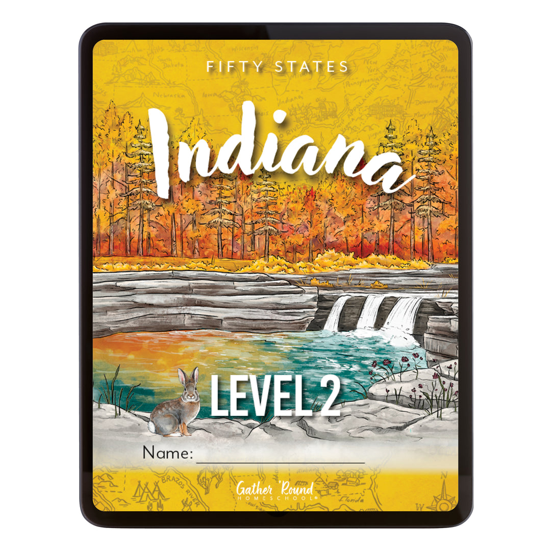 Fifty States: Indiana (Digital Bundle) – Gather 'Round Homeschool USA