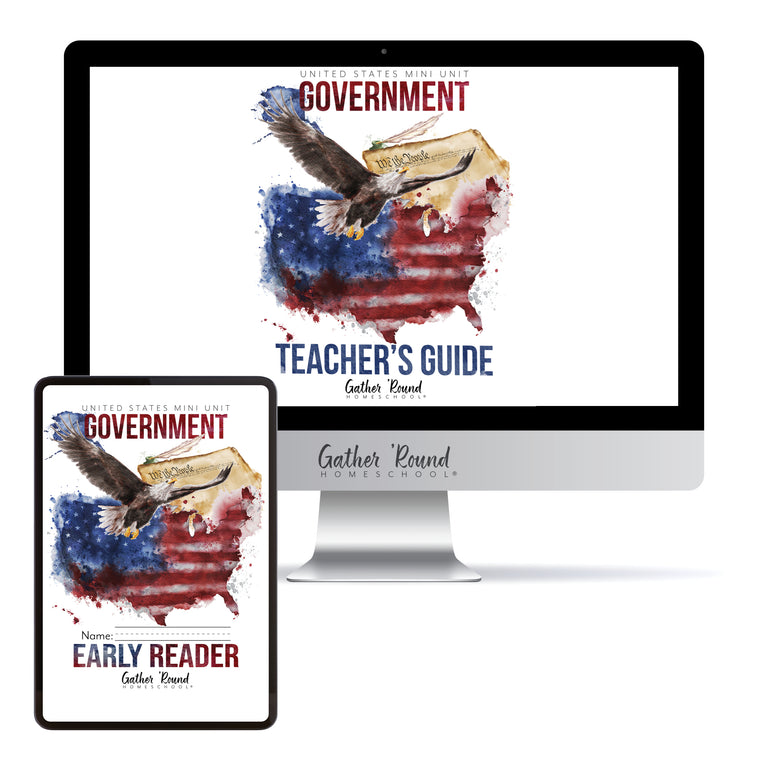 US Government Unit (Digital Bundles) – Gather 'Round Homeschool USA