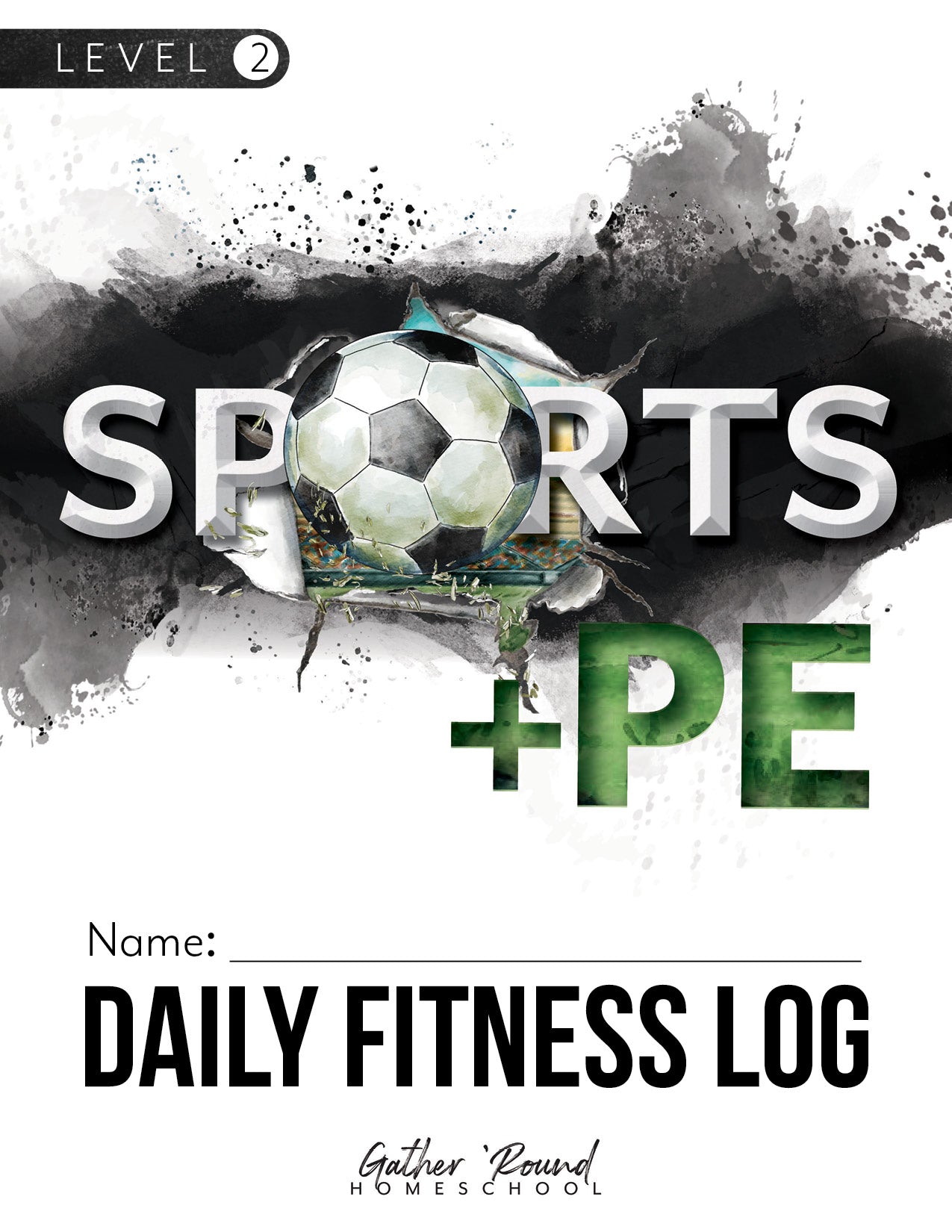 Sports + PE Digital Daily Fitness Log – Gather 'Round Homeschool USA