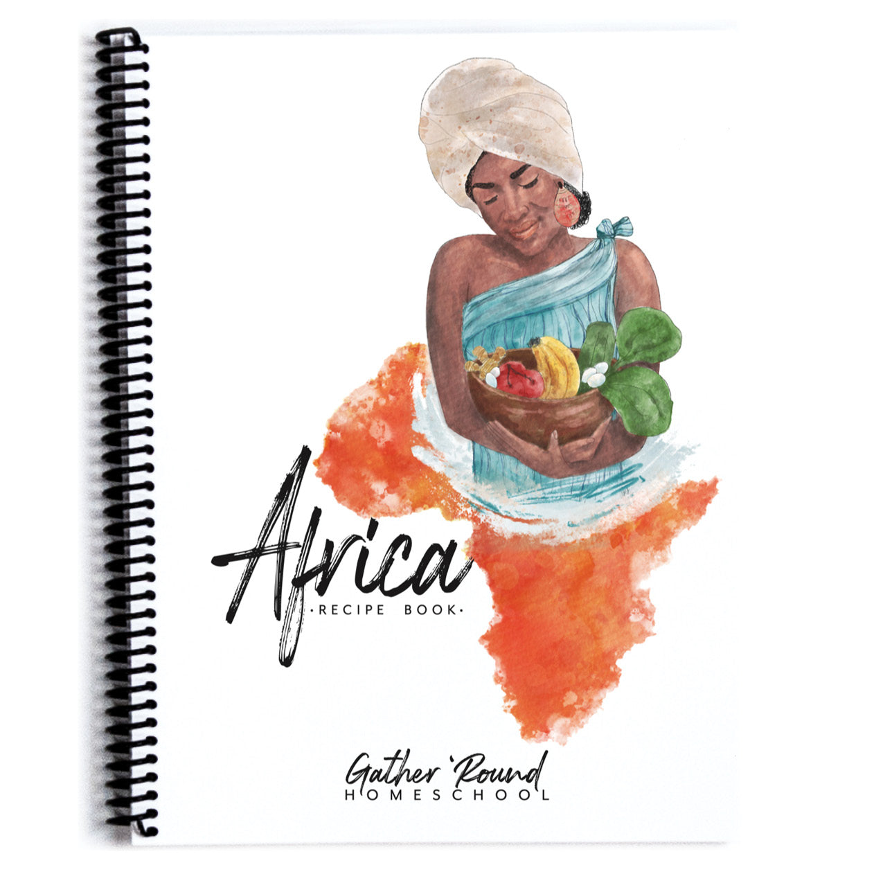 Africa Recipe Book – Gather 'Round Homeschool USA