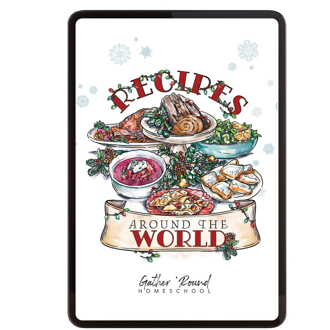 Christmas Around the World – Gather 'Round Homeschool USA