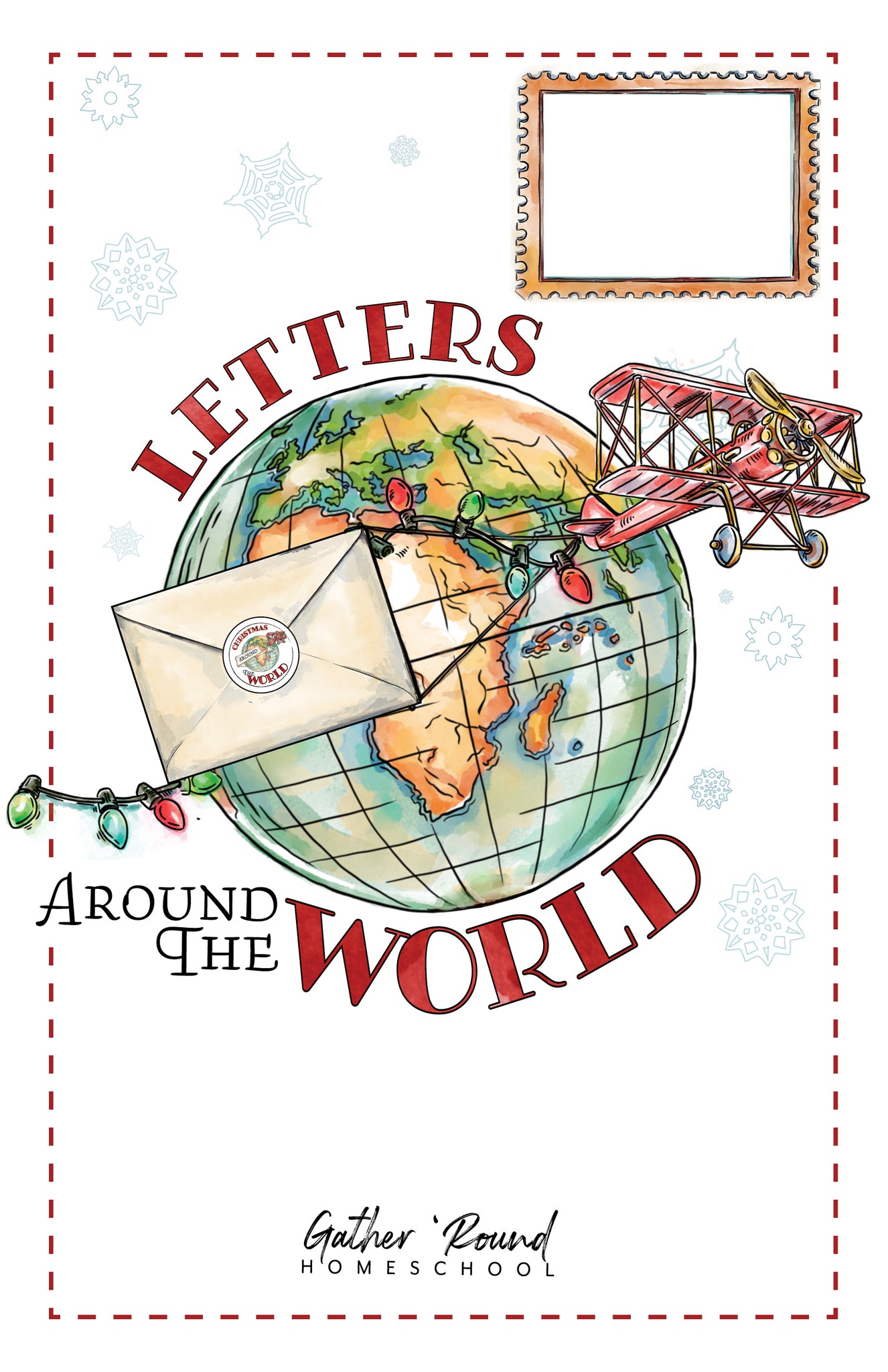 Letters Around The World – Gather 'Round Homeschool USA
