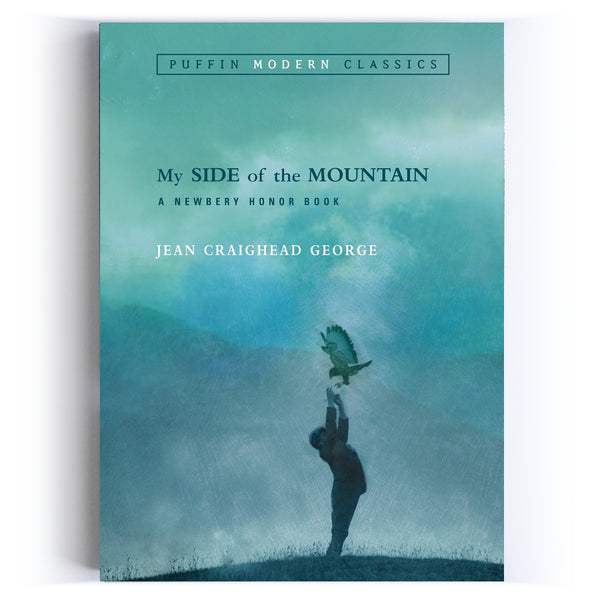 My Side of the Mountain Novel by Jean Craighead George – Gather 'Round ...