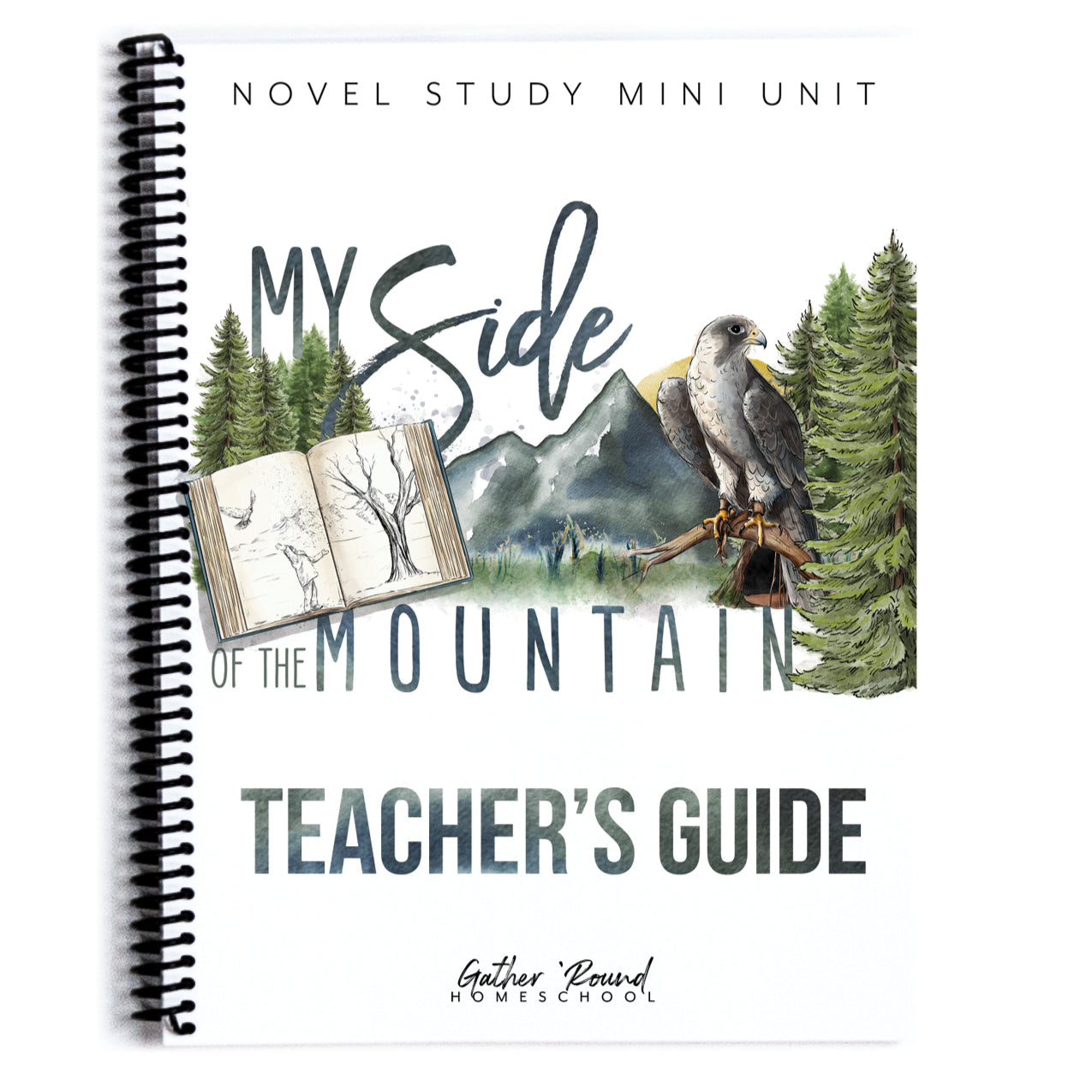 My Side of the Mountain – Gather 'Round Homeschool USA