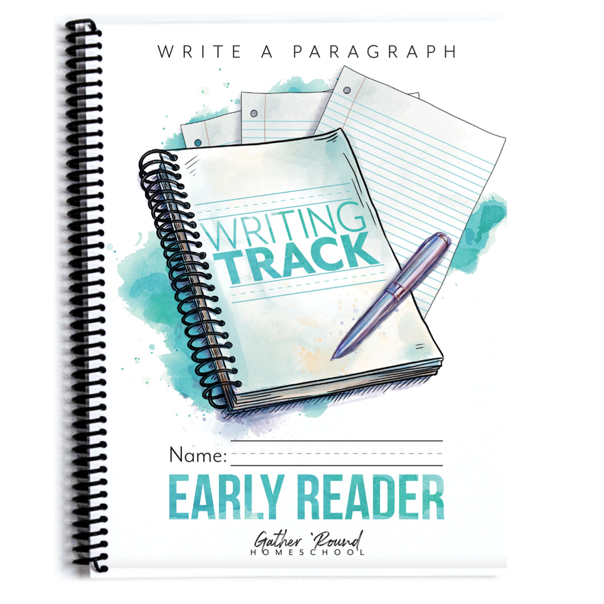 Paragraph Writing Track – Gather 'Round Homeschool USA